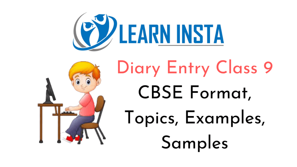 Diary Entry Format Class 9 Examples, Questions