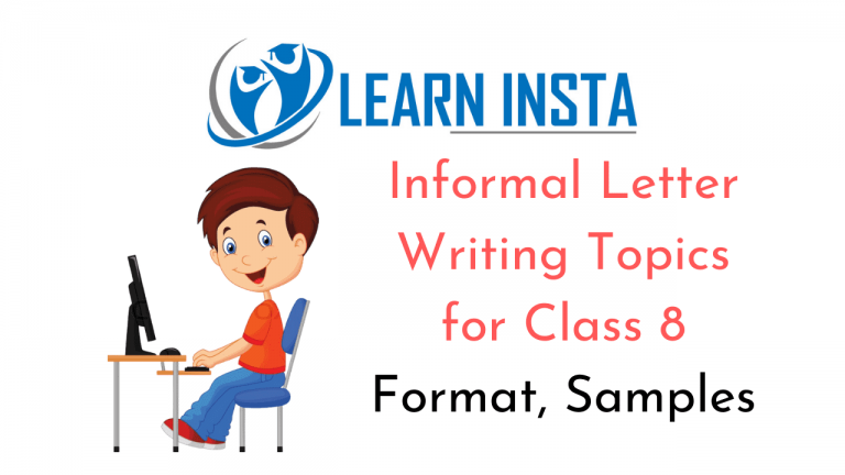 Informal Letter Writing Format Class 8 Examples,Topics, Questions