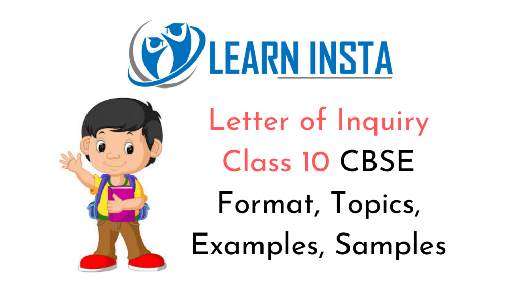 Letter Of Inquiry Class 10 CBSE Format, Topics, Examples, Samples