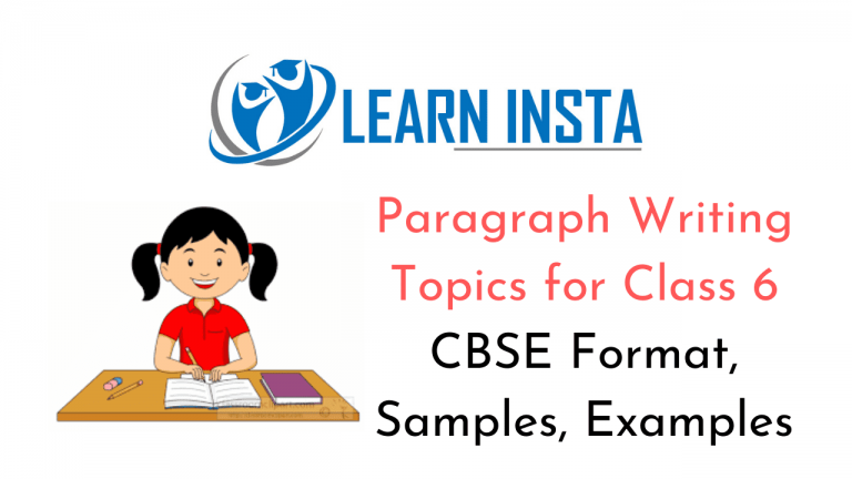 Paragraph Writing Format Class 6 Examples, Topics, Questions