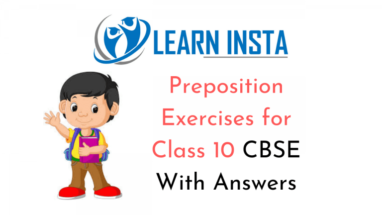 Preposition Exercises for Class 10 CBSE With Answers