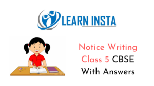 Notice Writing Format Class 5 Examples, Questions