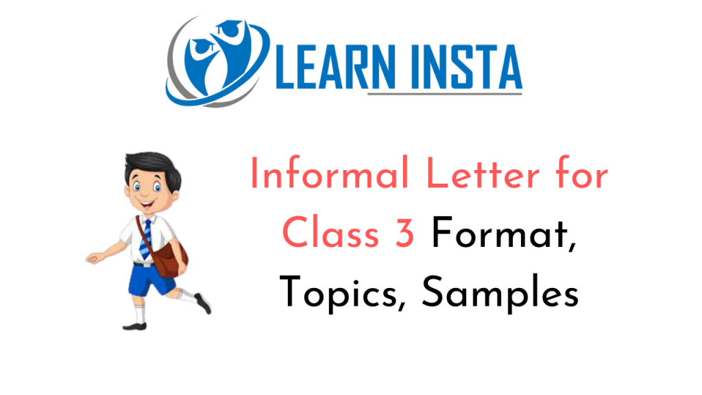 Informal Letter Writing Topics For Class 3 Format Samples informal-letter-writing-topics-for-class-3-format-samples